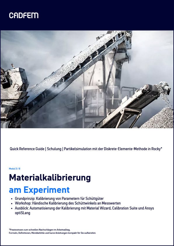 Ansys Rocky: Mit Schüttgut-Kalibrierung zu exakten Simulationen